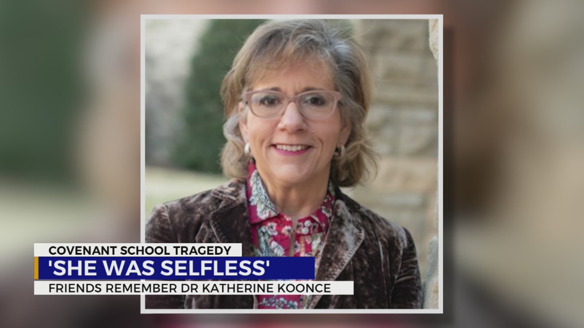 ‘She was selfless’: Friends remember Dr. Katherine Koonce as a hero who ...