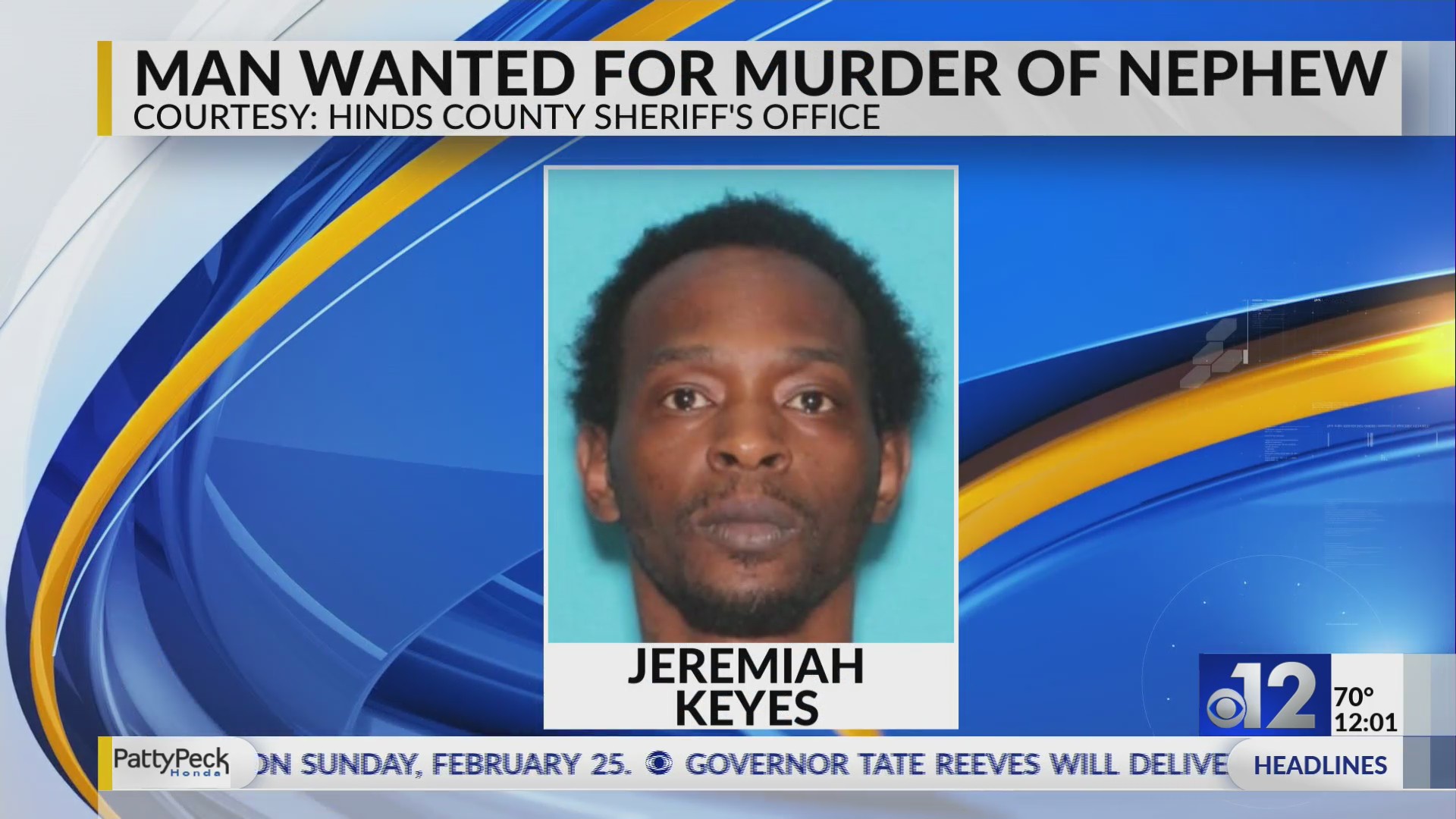 Man wanted for allegedly killing nephew in Hinds County – WJTV