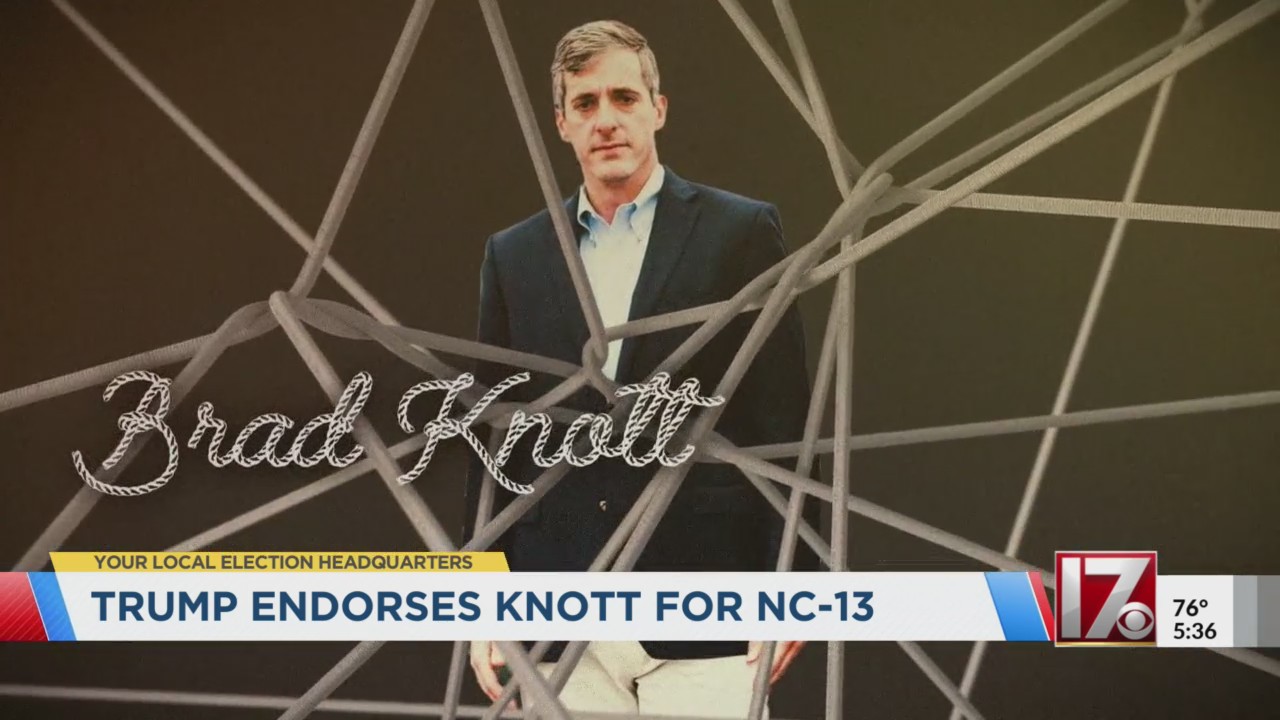 Former President Trump endorses Knott for NC-13 race – CBS17.com