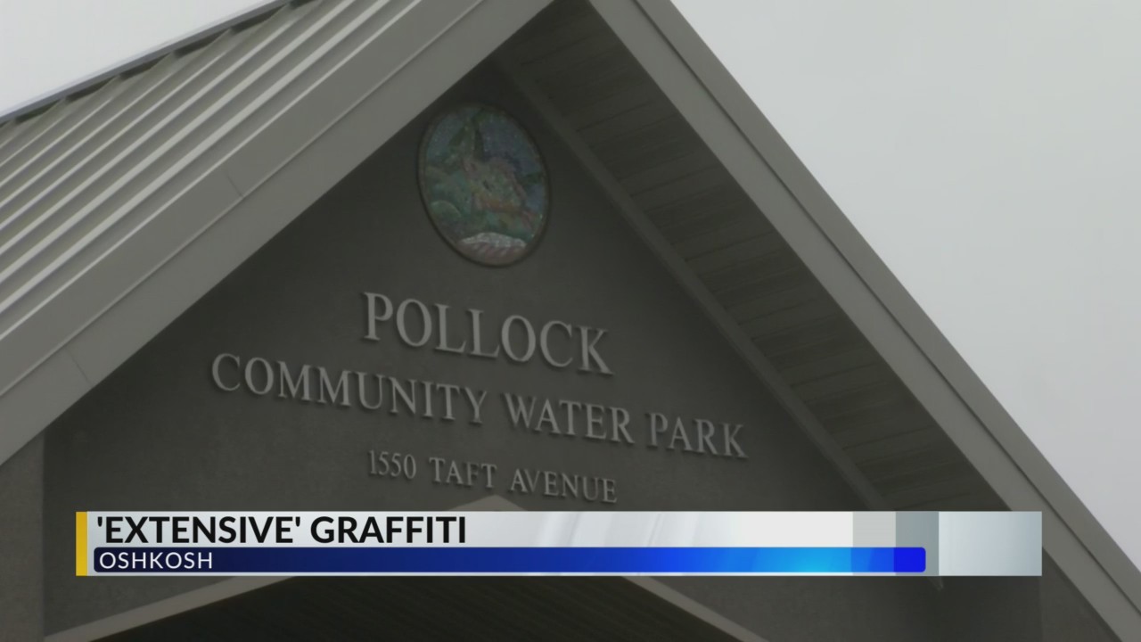 Graffiti at Oshkosh Park – WFRV Local 5 – Green Bay, Appleton
