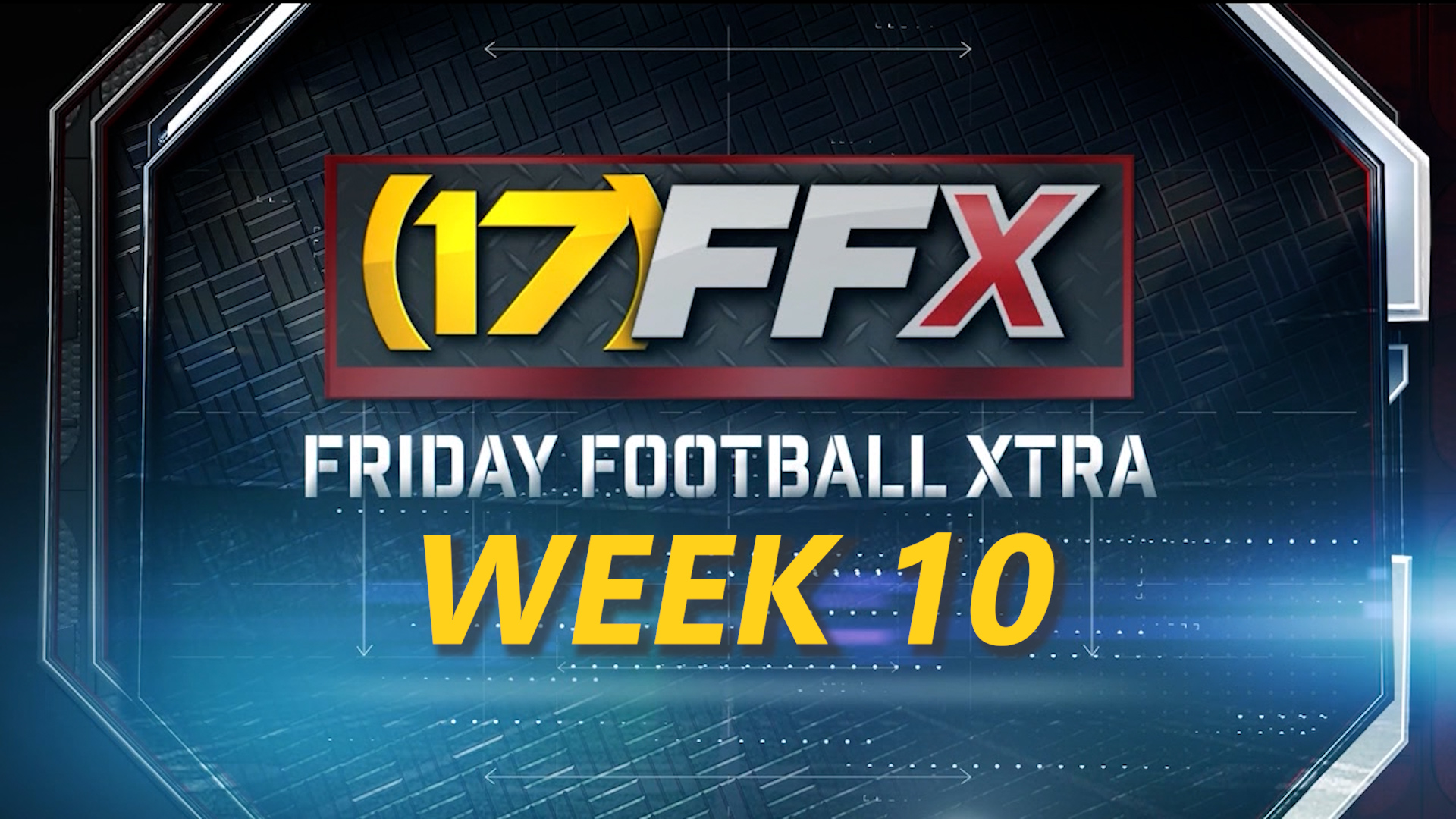 FFX: Week 10 of the 2022 high school football season – KGET 17