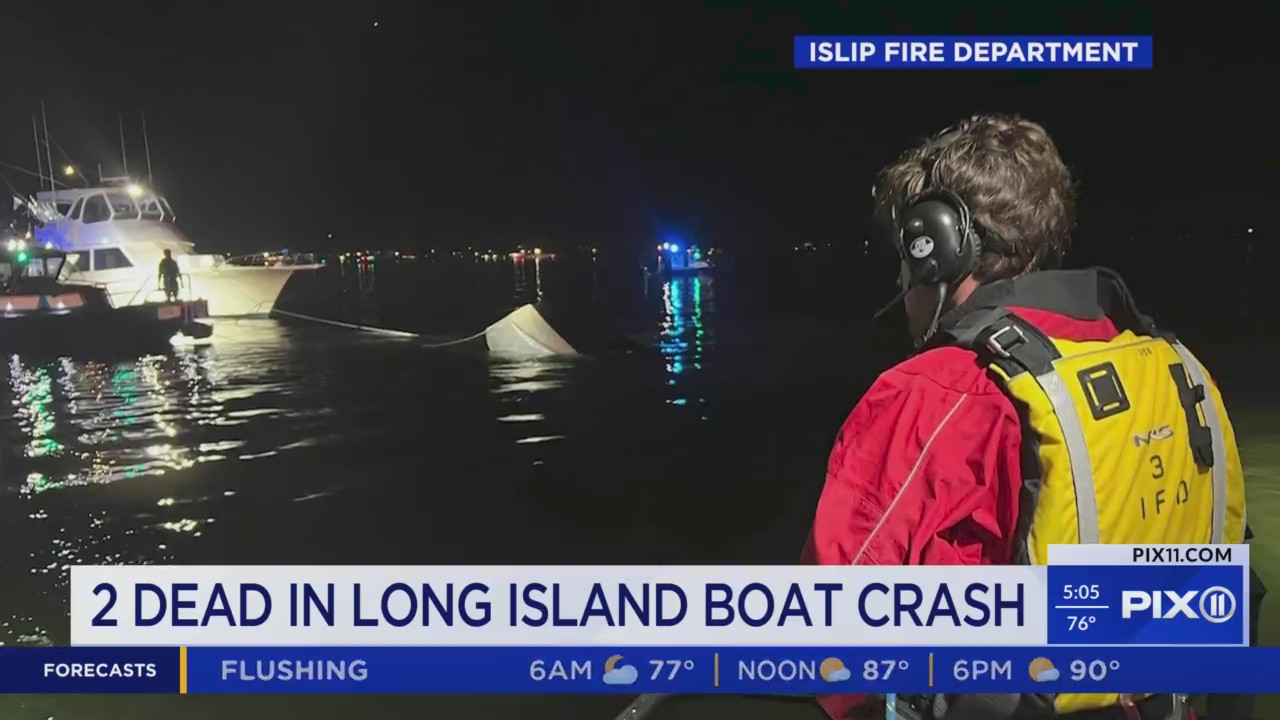 2 dead in Long Island Boat crash – PIX11