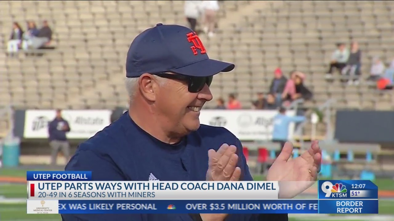 UTEP parts ways with head coach Dana Dimel – KTSM 9 News