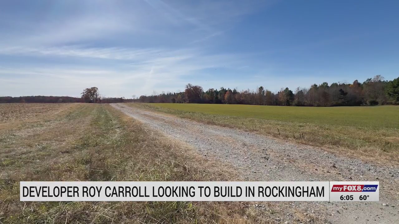 Developer Roy Carroll looking to build in Rockingham County – FOX8 WGHP