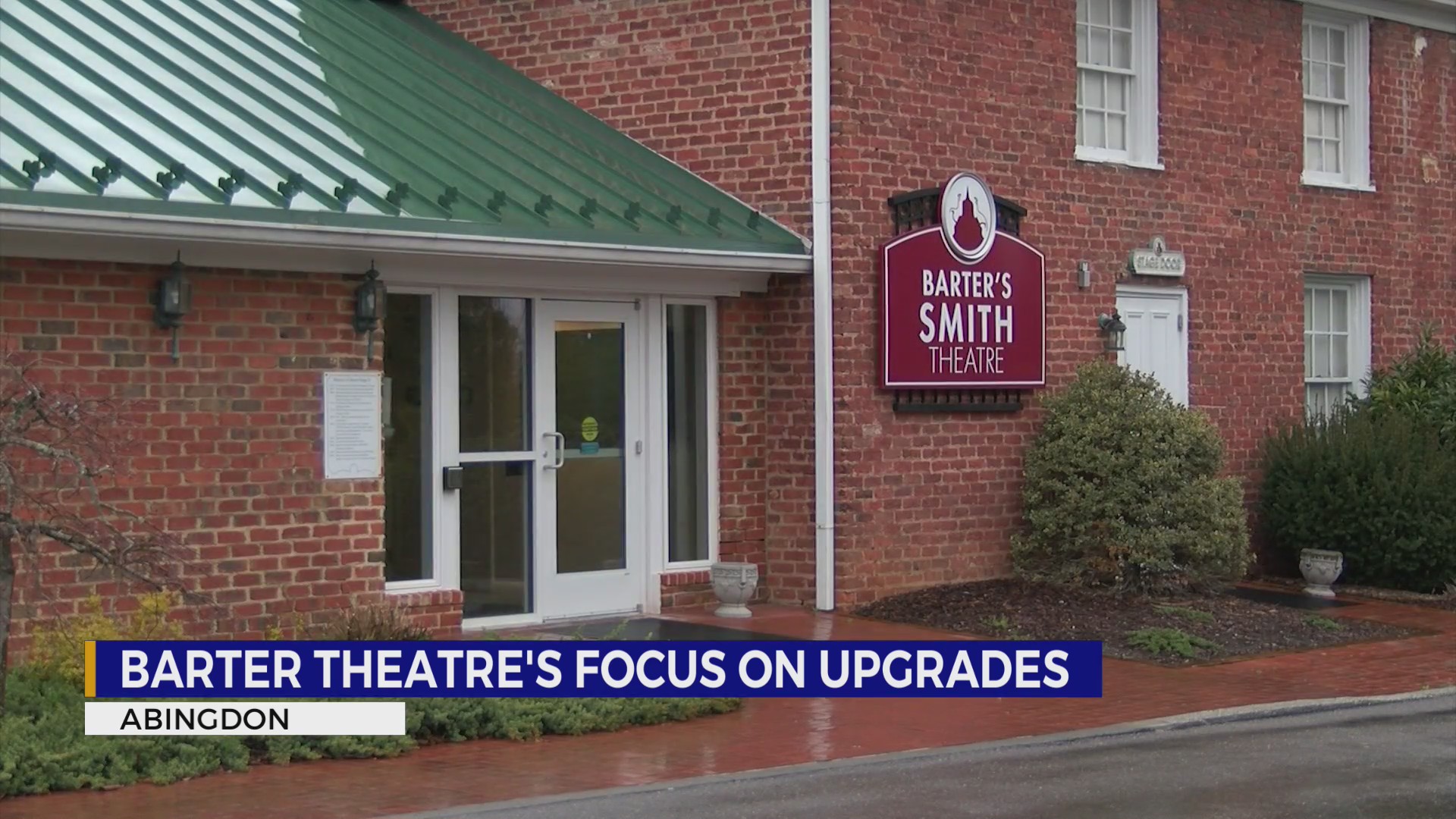 Barter Theatre receives $700K grant for historic Smith Theatre ...