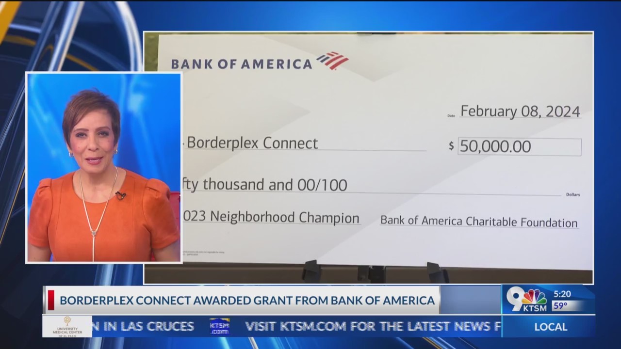 Borderplex Connect awarded grant from Bank of America – KTSM 9 News