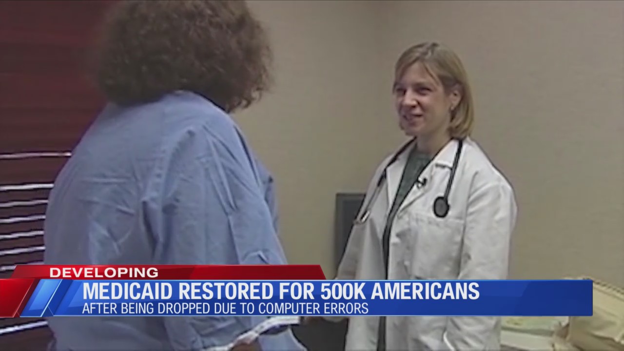 Medicaid restored for 500K Americans after computer error – WFXRtv