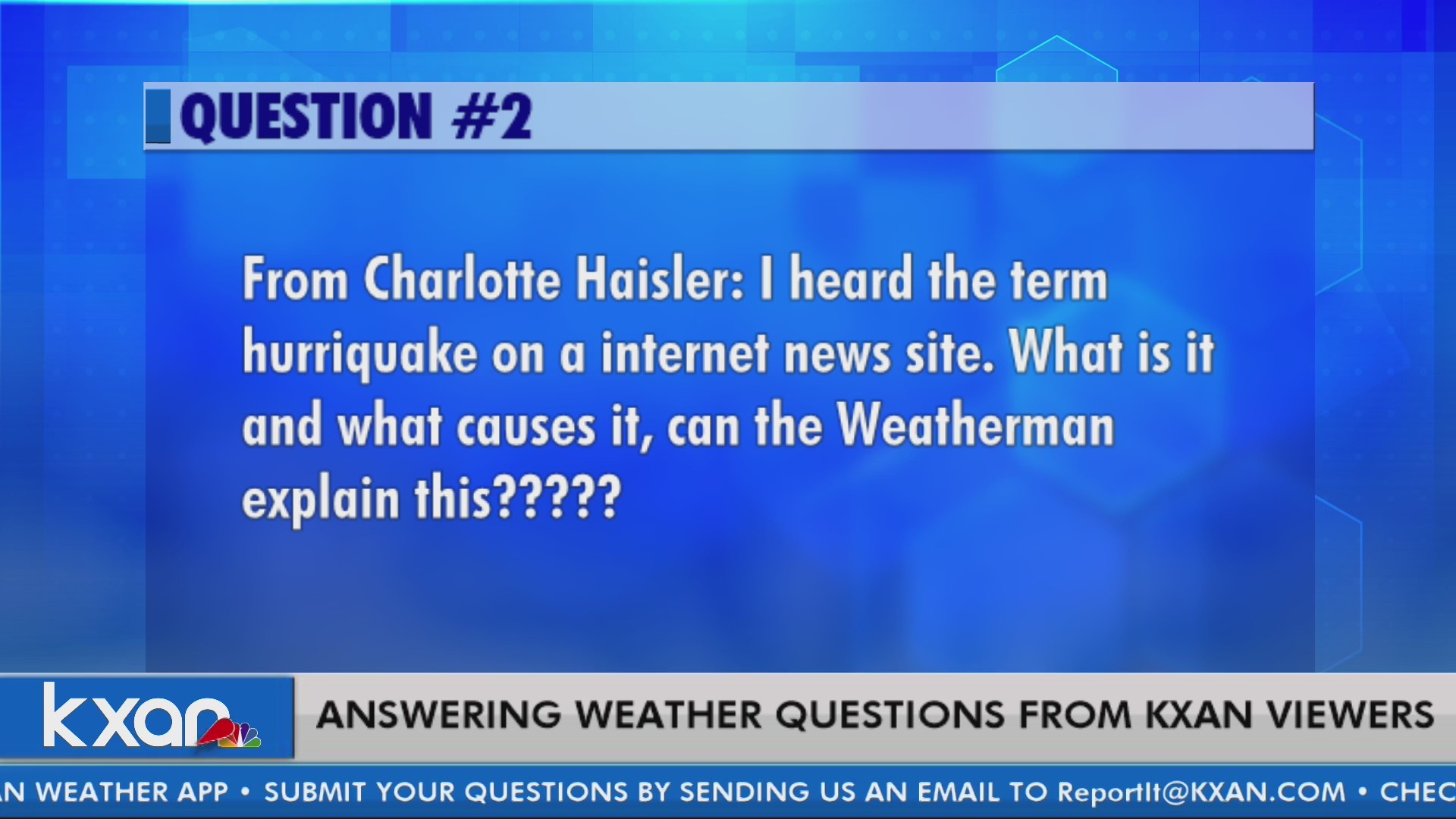 KXAN Weather Q&A: Explaining what a ‘hurriquake’ is & more – KXAN Austin