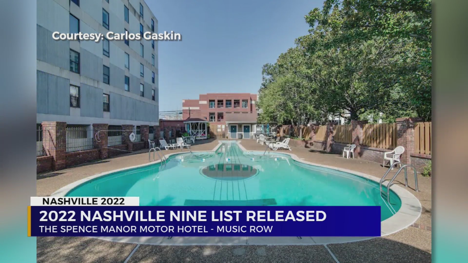 Spence Manor Motor Hotel named to Nashville Nine 2022 – WKRN News 2