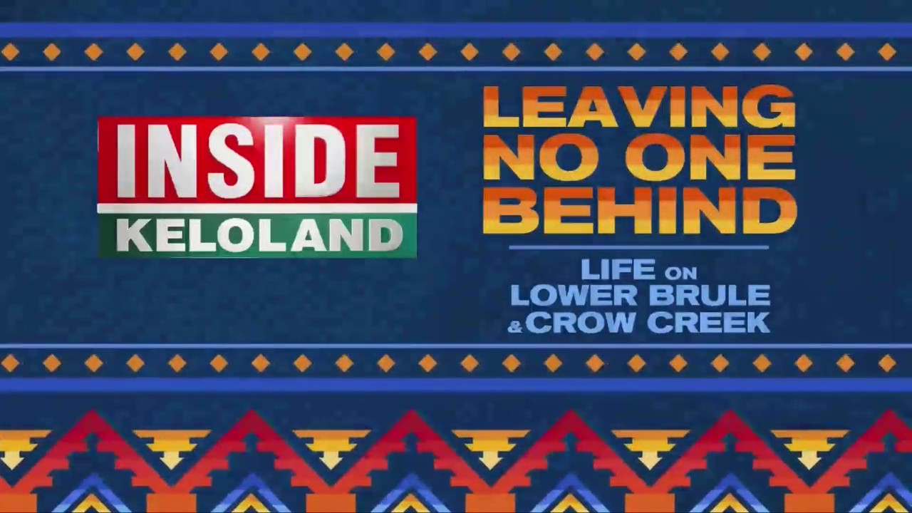 Inside KELOLAND: Leaving no one behind – KELOLAND.com