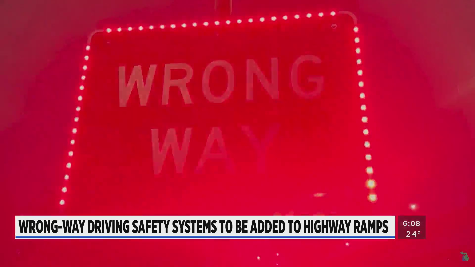 Wrong-way driving safety systems to be added to freeway ramps – WOODTV.com