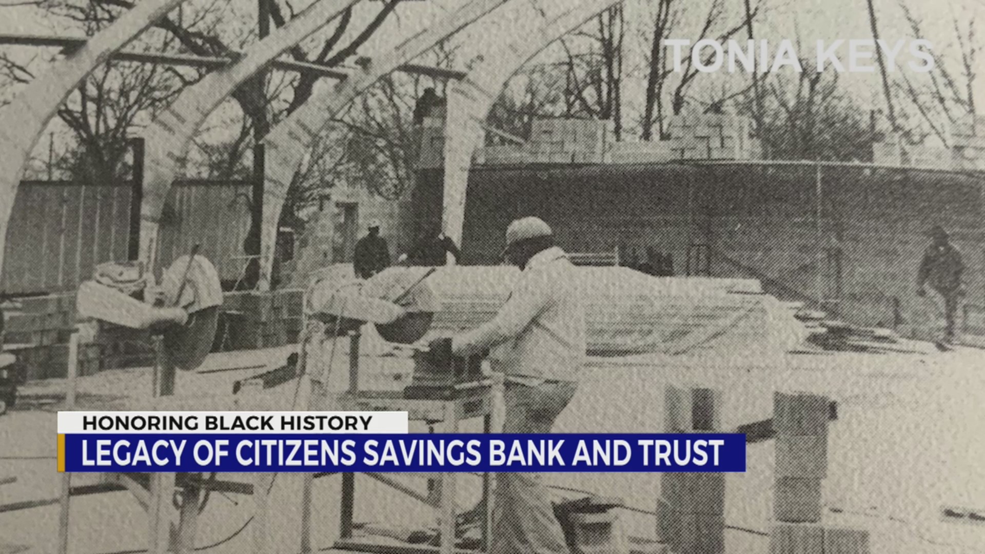 Legacy of Citizens Savings Bank and Trust – WKRN News 2