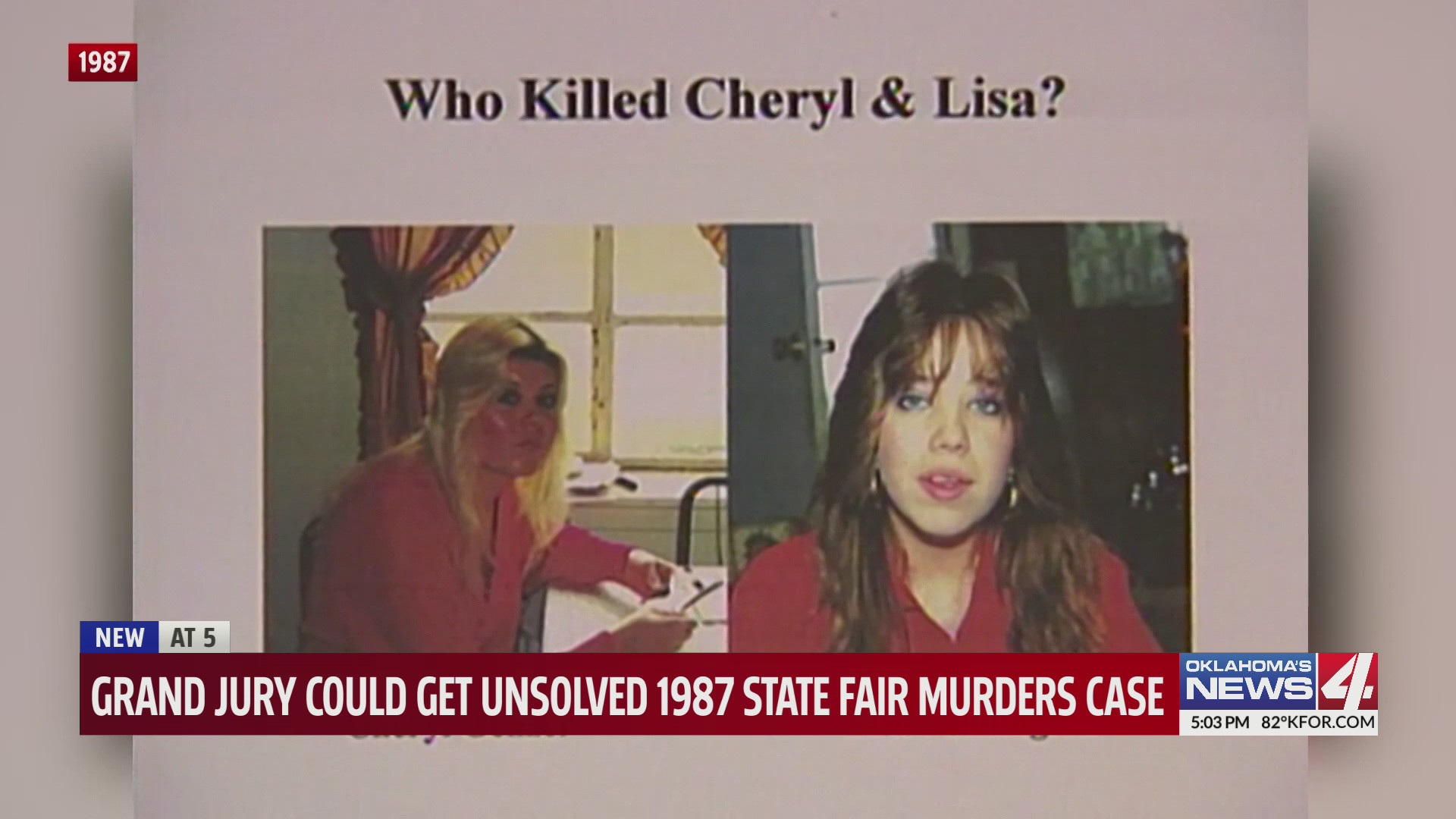 Grand Jury could get unsolved 1987 State Fair murders case – KFOR.com ...