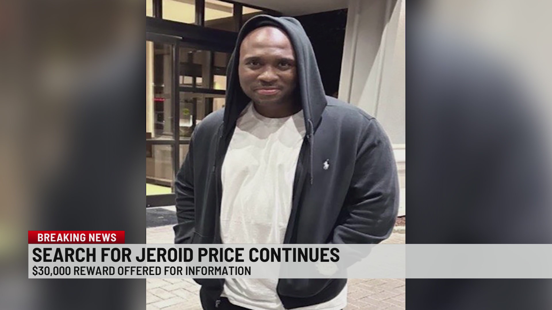 $30K reward offered in capture, return of Jeroid Price – WSPA 7NEWS