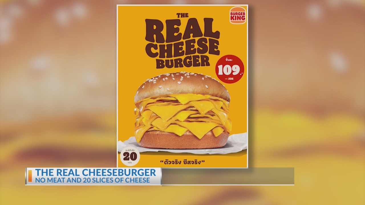 ‘Real Cheeseburger’ from Burger King Thailand made of 20 slices of ...