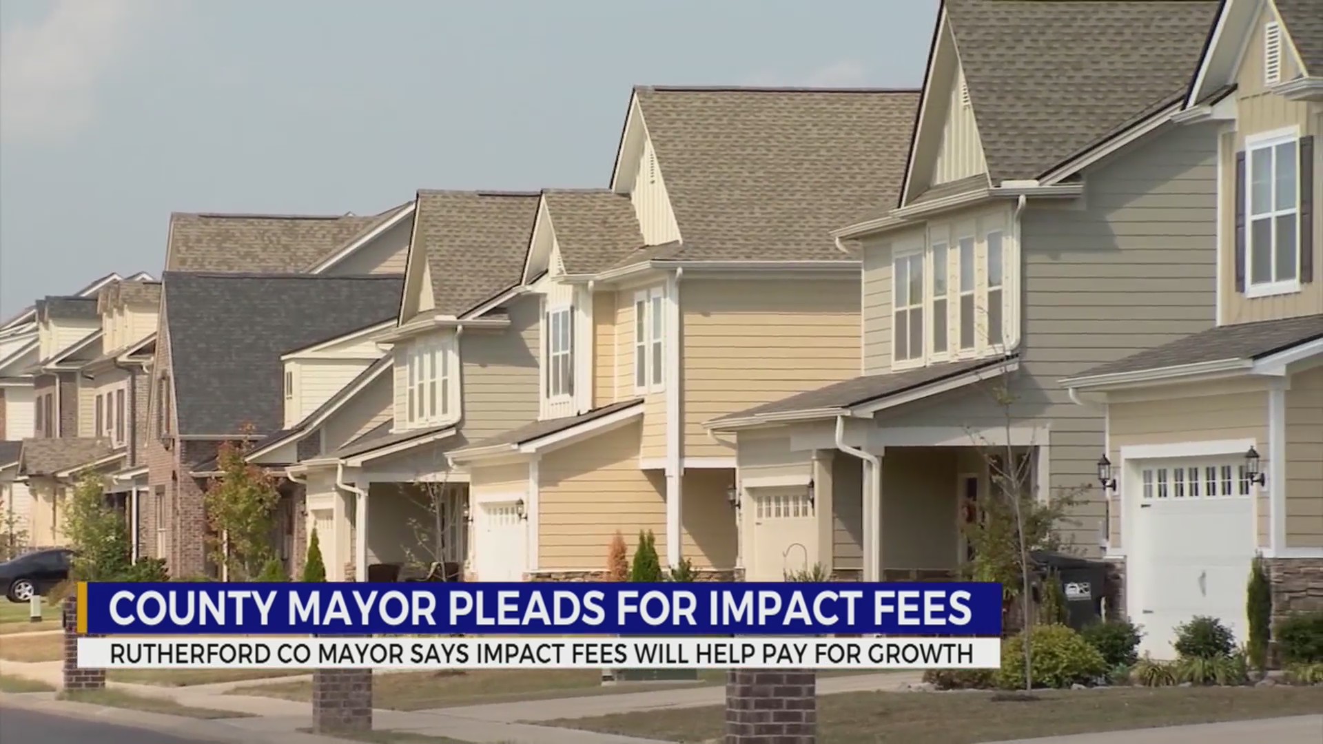 Rutherford County Mayor pleads for impact fees – WKRN News 2