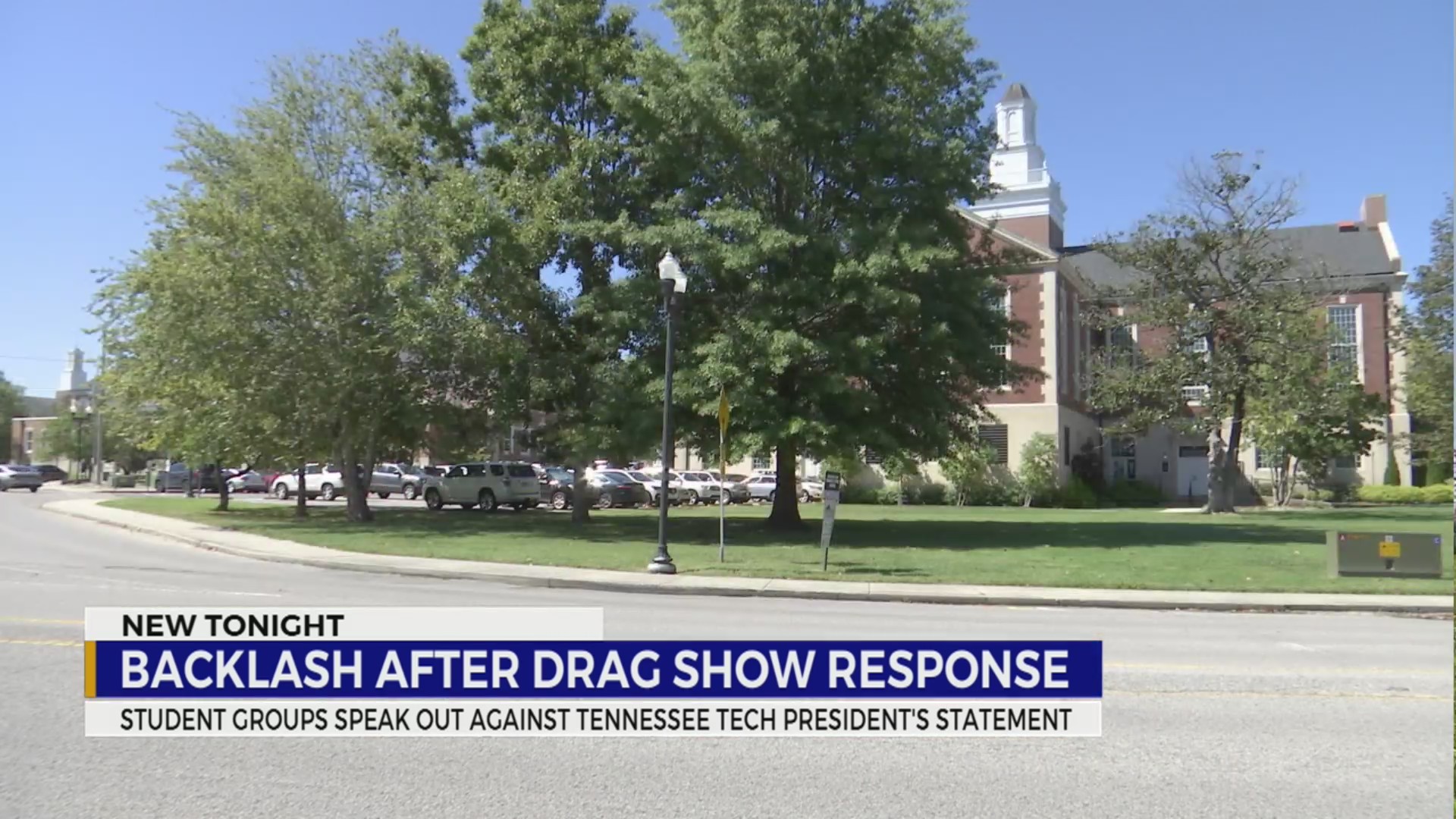 Backlash over Tennessee Tech president’s response to on-campus drag ...