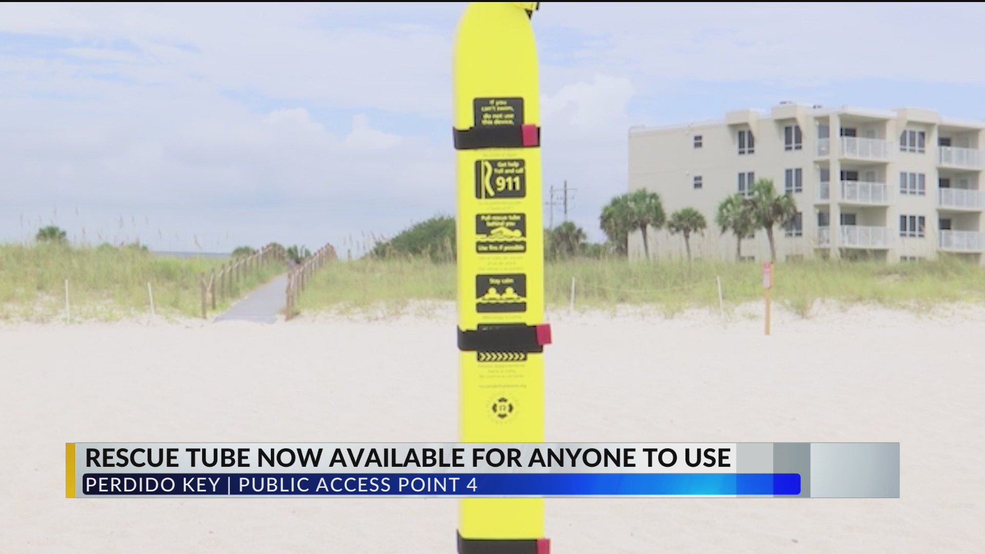 Life saving Rescue Tube now on Perdido Key Public Beach – WKRG News 5