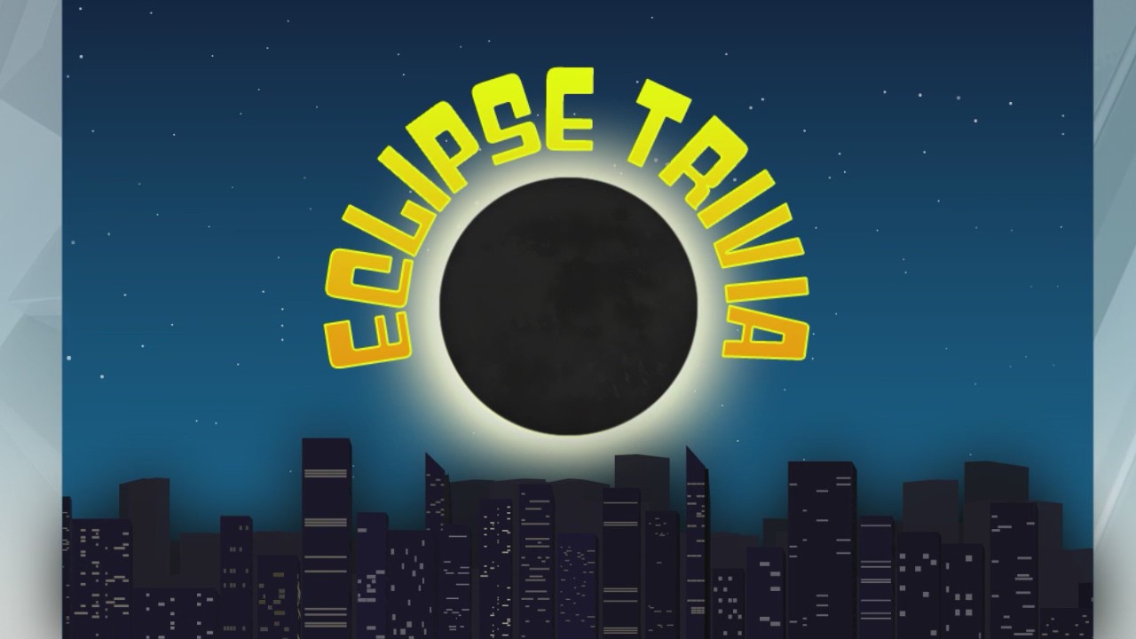 Eclipse Trivia with Rob, Trishna, and K.C.: Part 1 – NEWS10 ABC