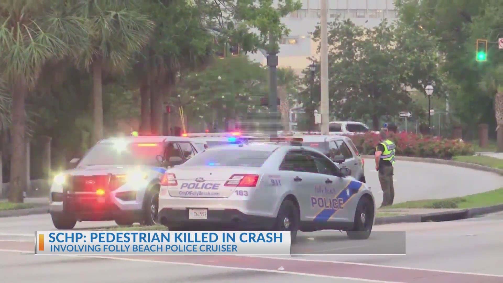 Pedestrian killed in crash involving Folly Beach Public Safety cruiser ...