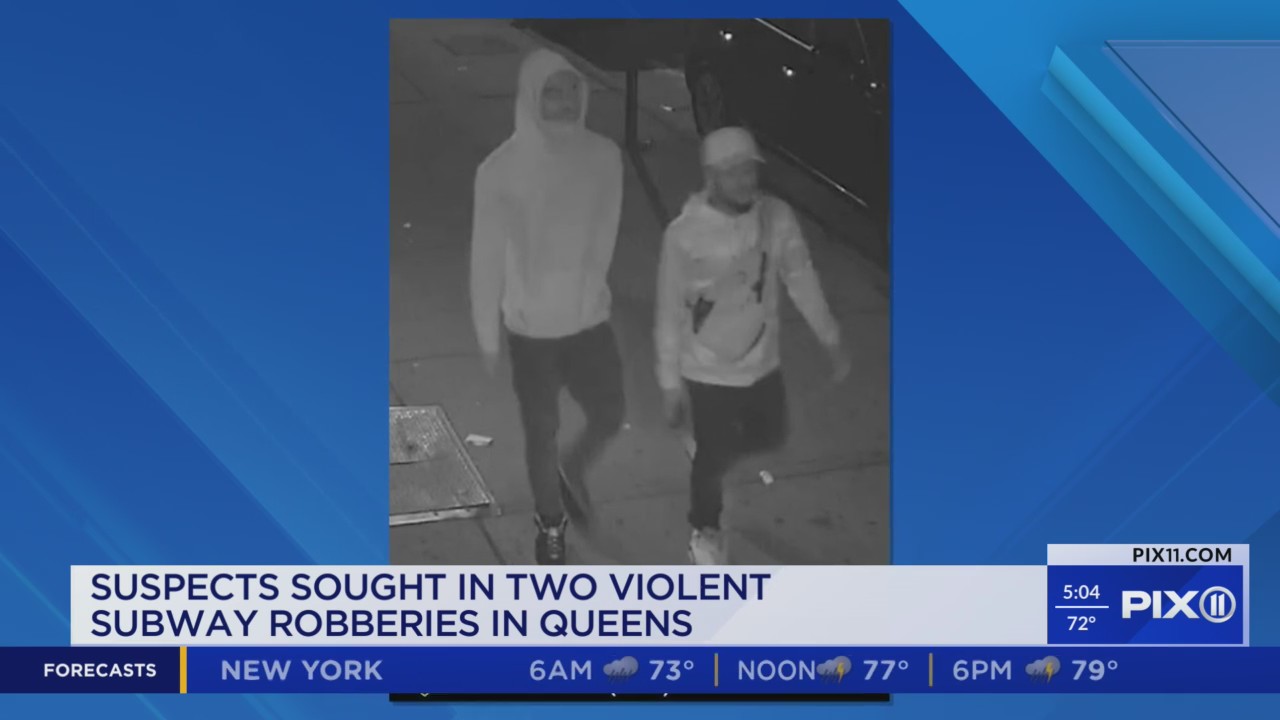Suspects Sought In 2 Violent Subway Robberies In Queens Nypd Pix11