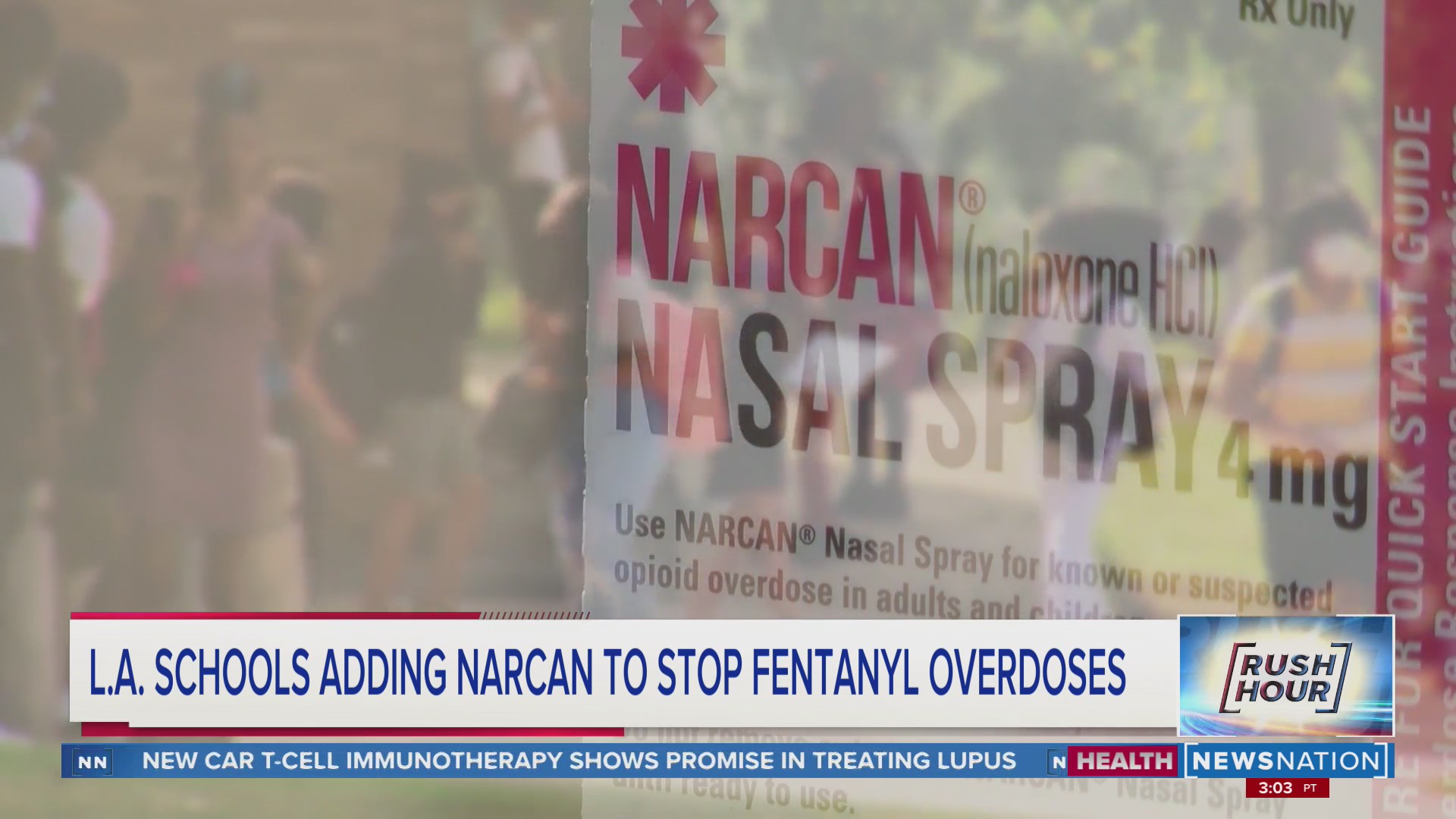 La Schools Adding Narcan To Stop Fentanyl Overdoses Rush Hour