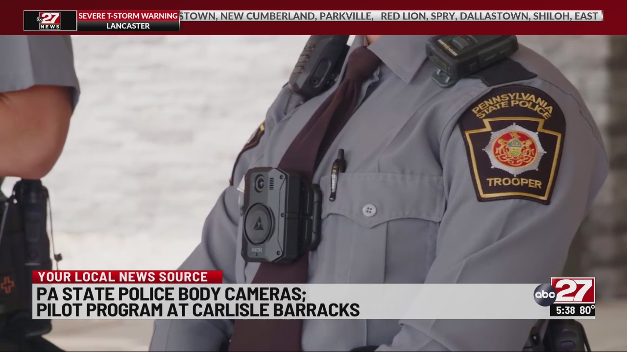 Pennsylvania State Police launch body camera initiative – ABC27