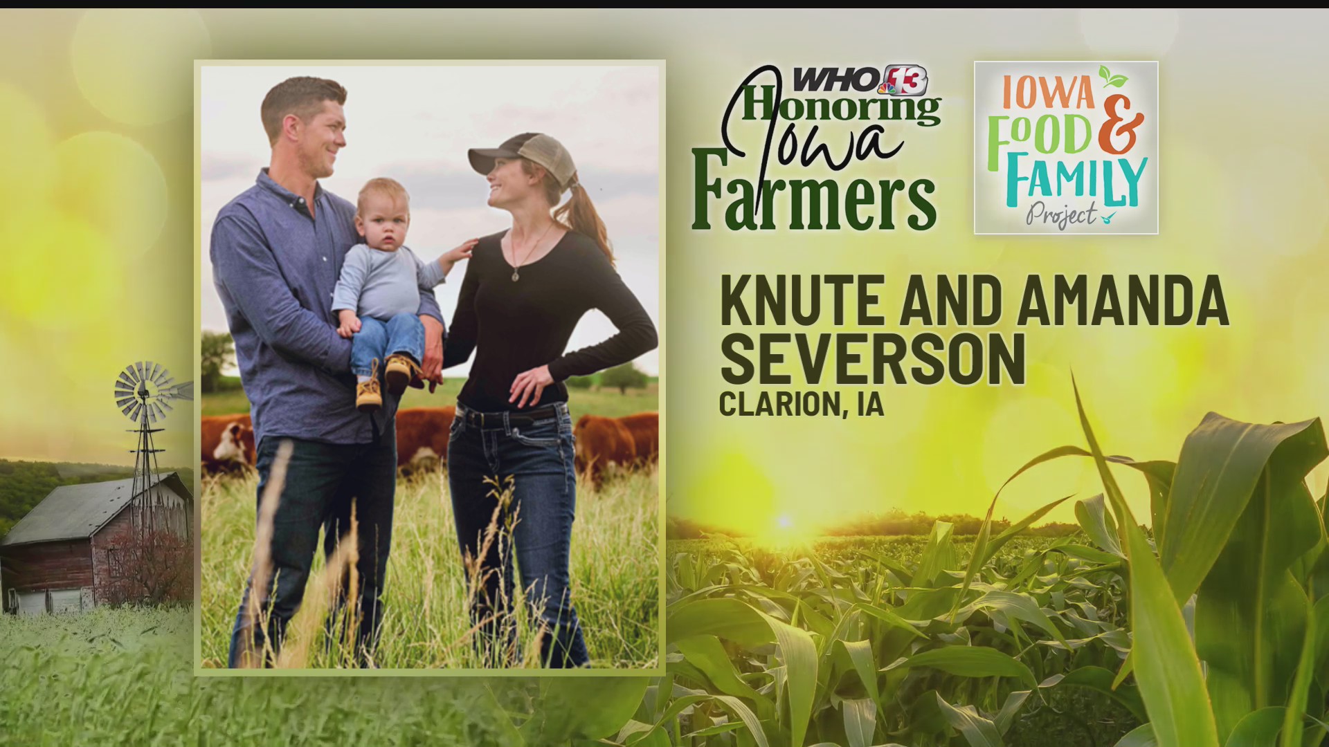 Honoring Iowa Farmers: Knute and Amanda Severson – who13.com