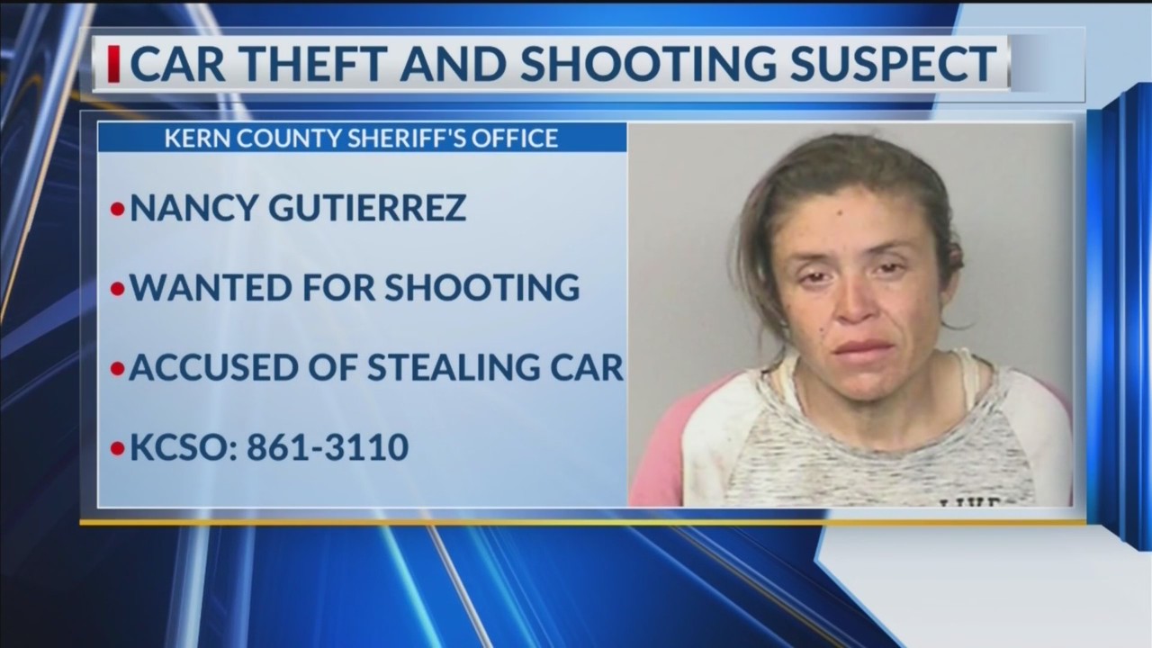 KCSO seeks help locating wanted woman who allegedly stole vehicle, shot at owner – KGET 17