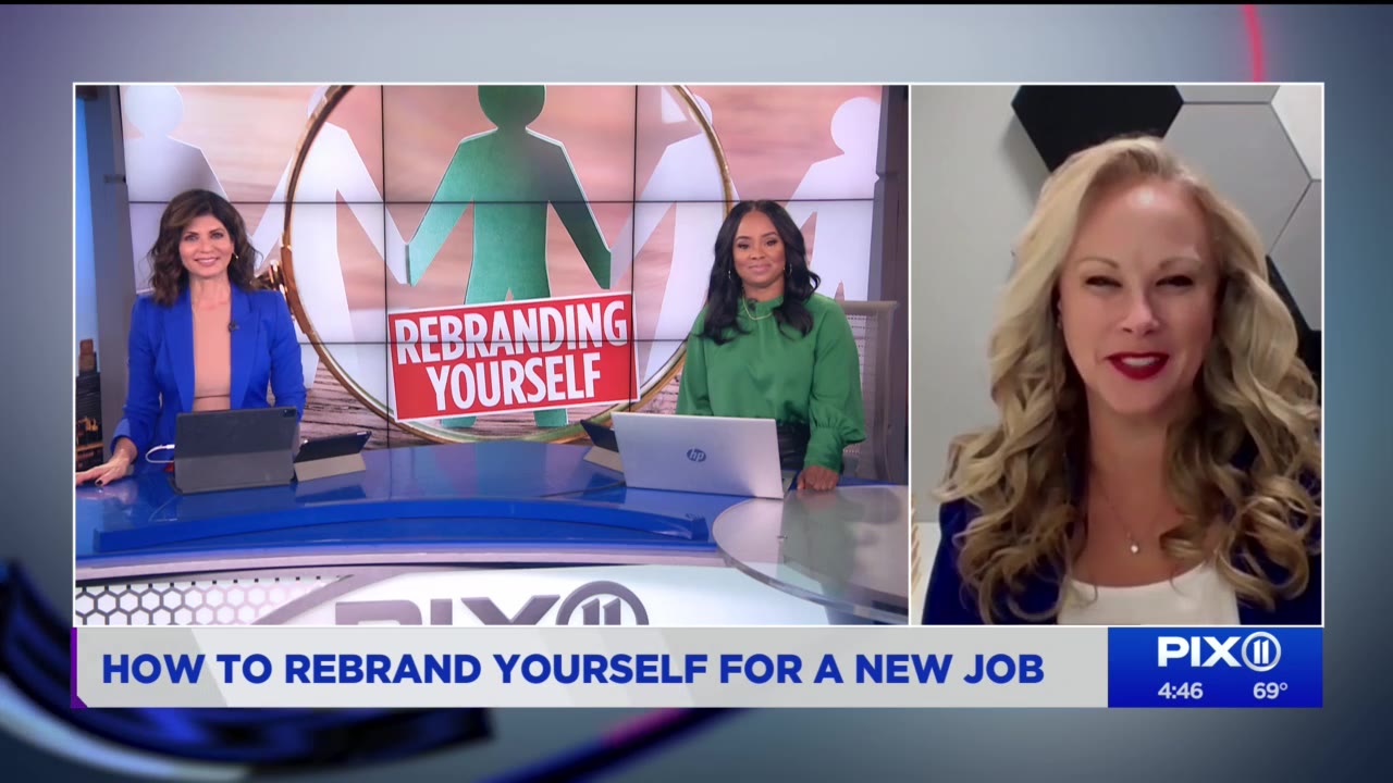 How to rebrand yourself – PIX11