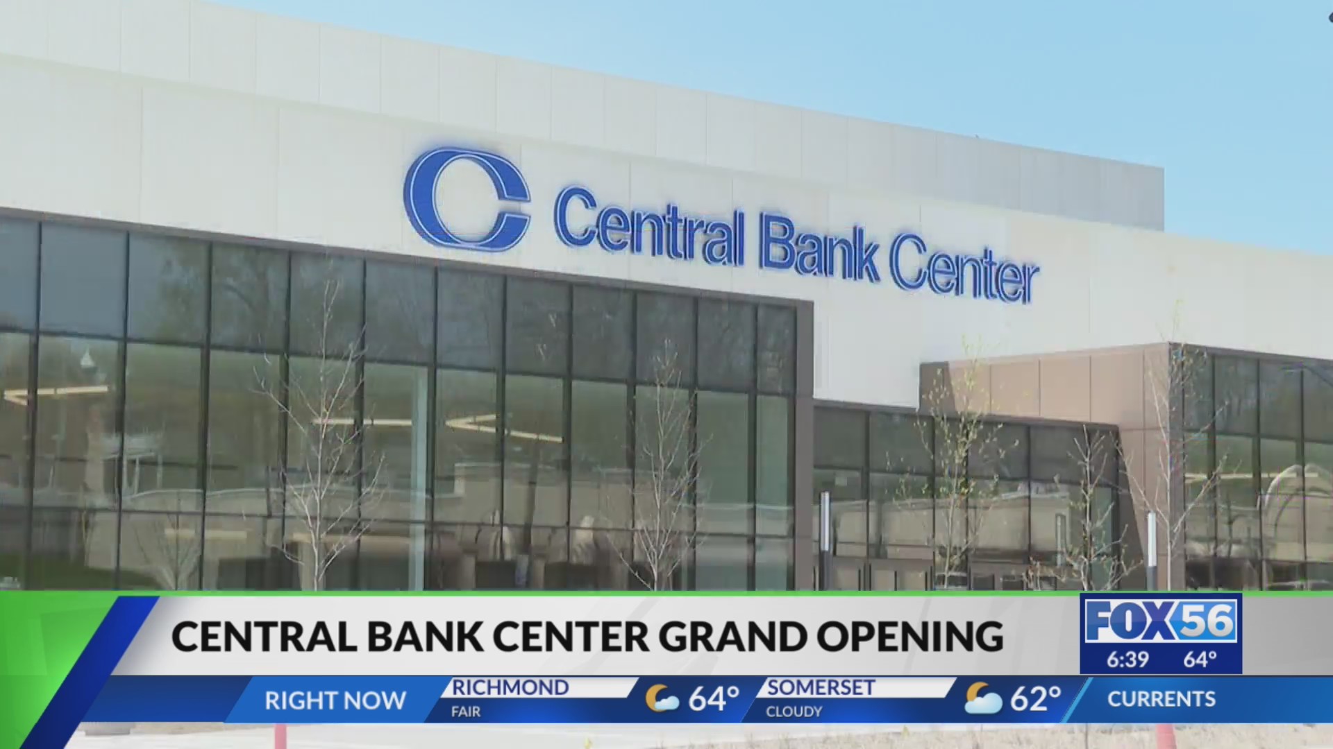 Central Bank Center grand opening – FOX 56 News