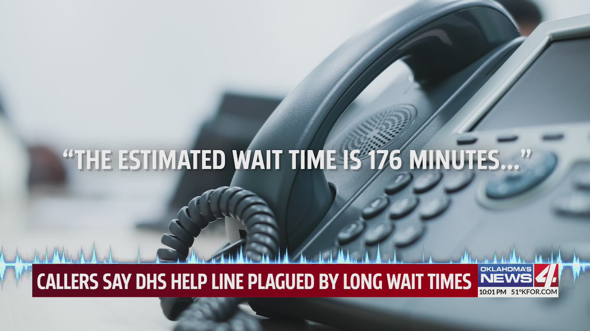Callers say DHS help line plagued by long wait times – KFOR.com ...
