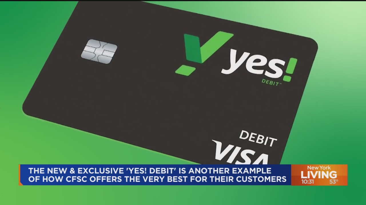 The new & exclusive ‘Yes! Debit’ card is another example of how CFSC ...
