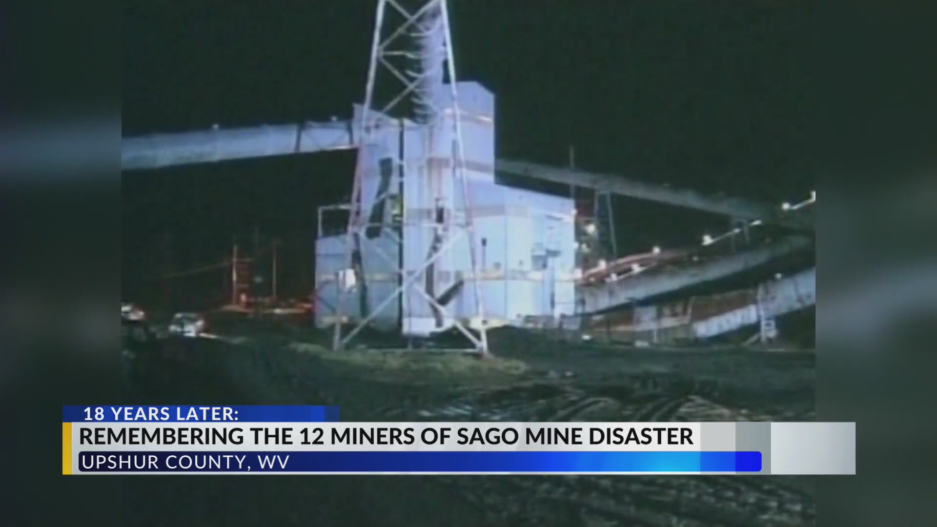 Remembering the Sago Mine Disaster victims, 18 years later – WOWK 13 News