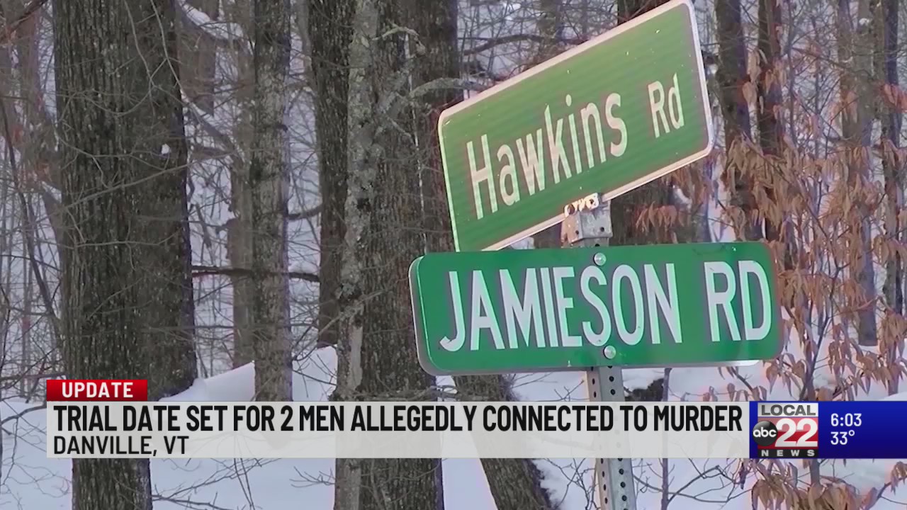Two men charged in Vermont murder-for-hire case to go on trial in ...