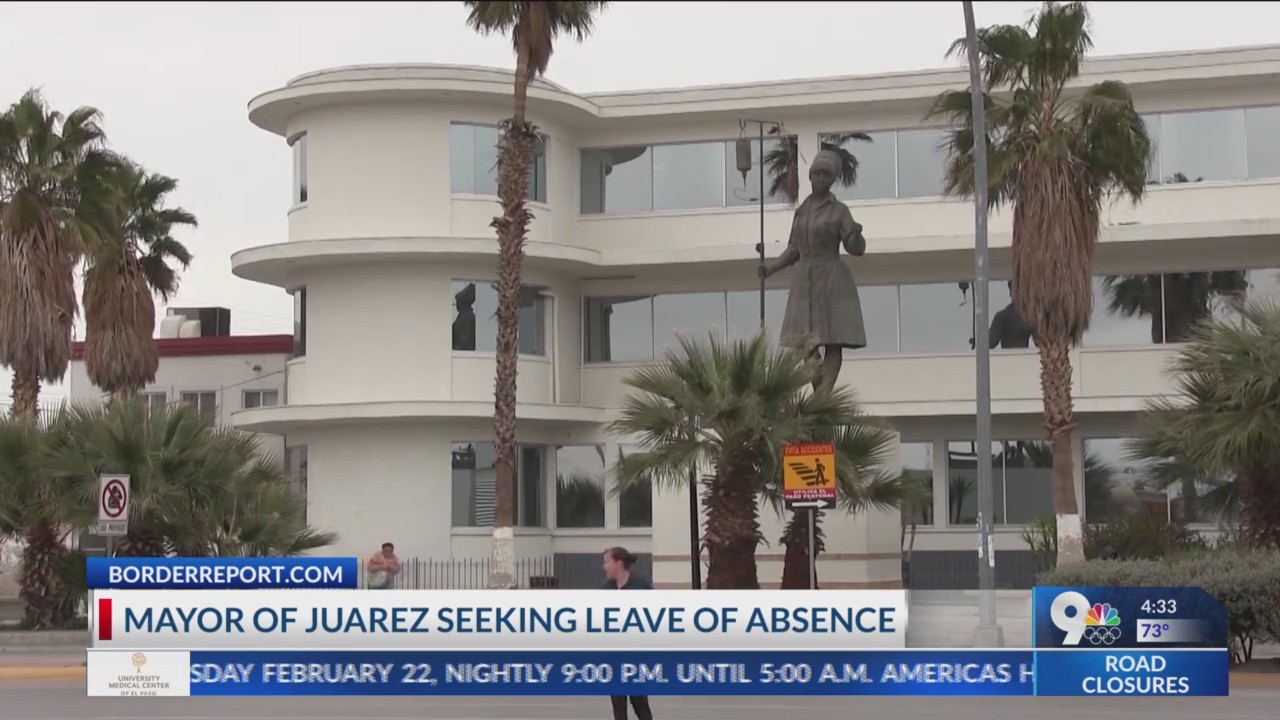 Juarez mayor seeks leave of absence to campaign – BorderReport