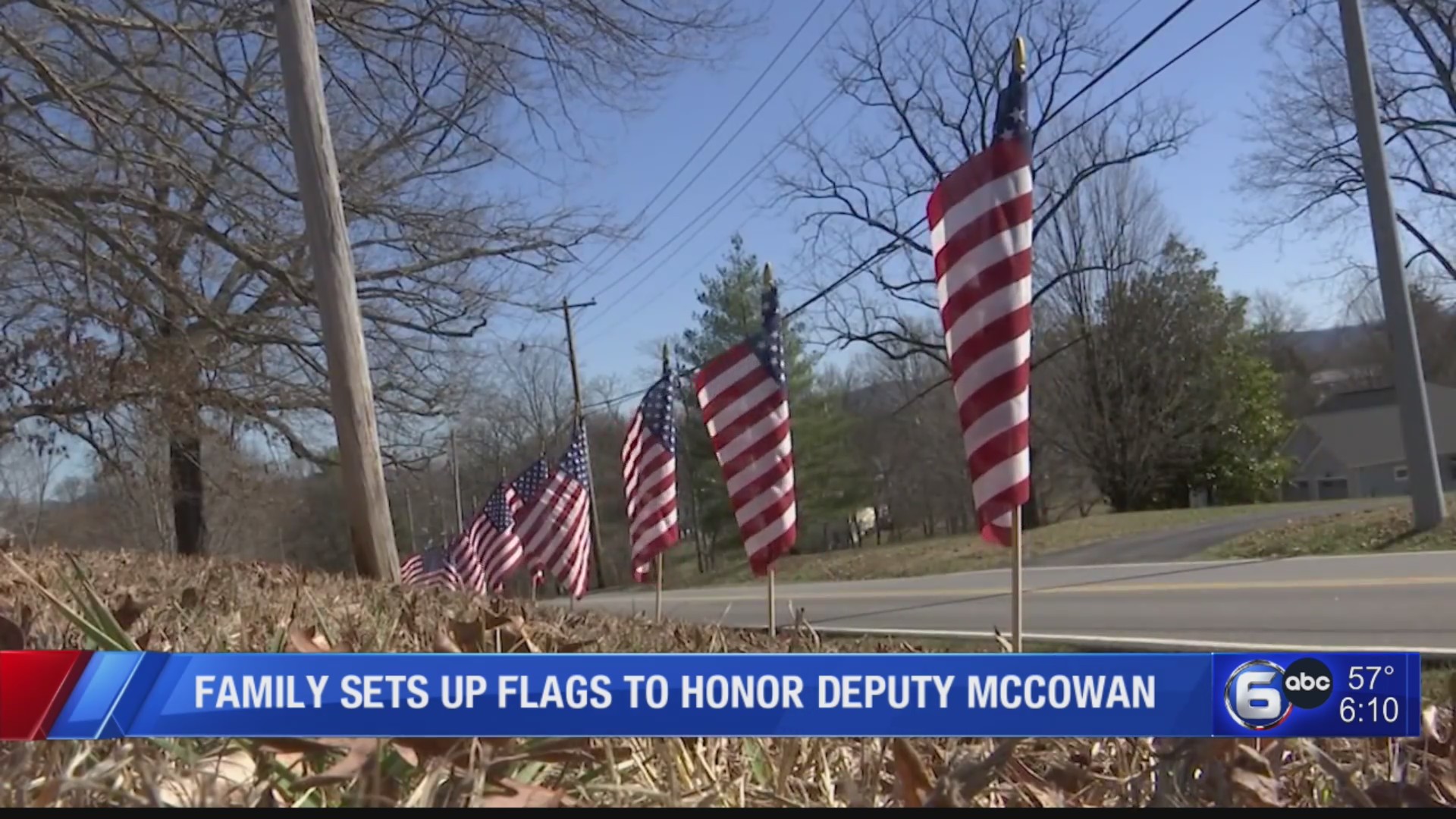 Family Sets Up Flags to Honor Deputy McCowan – WATE 6 On Your Side