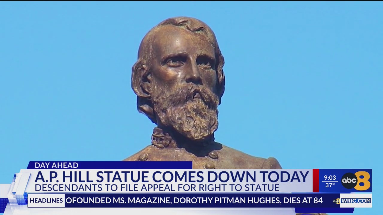 A.P. HILL STATUE COMES DOWN TODAY 9AM – WRIC ABC 8News