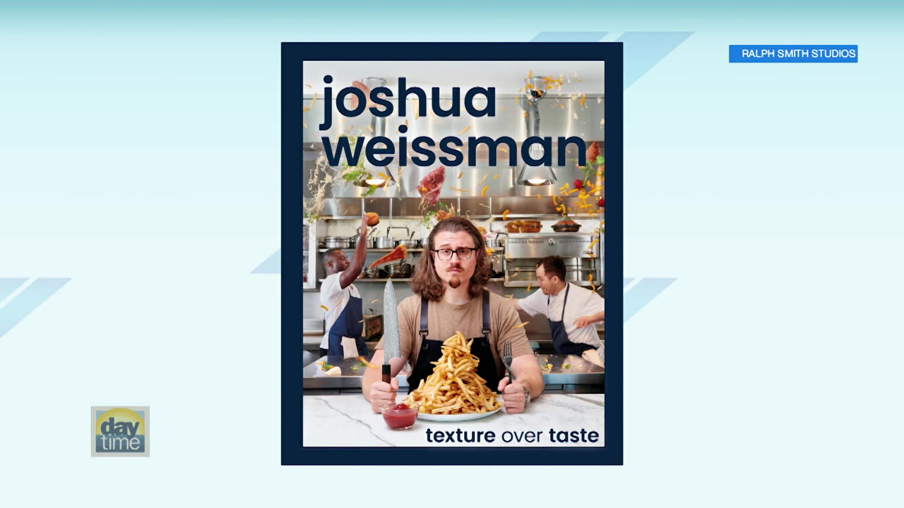 Joshua Weissman: Texture over Taste – WFLA