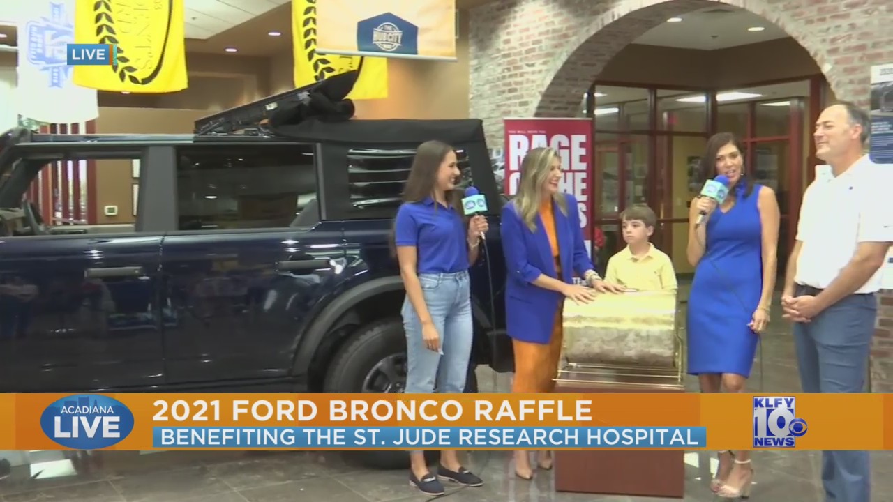 Acadiana Live: Hub City Ford Bronco Raffle – KLFY.com