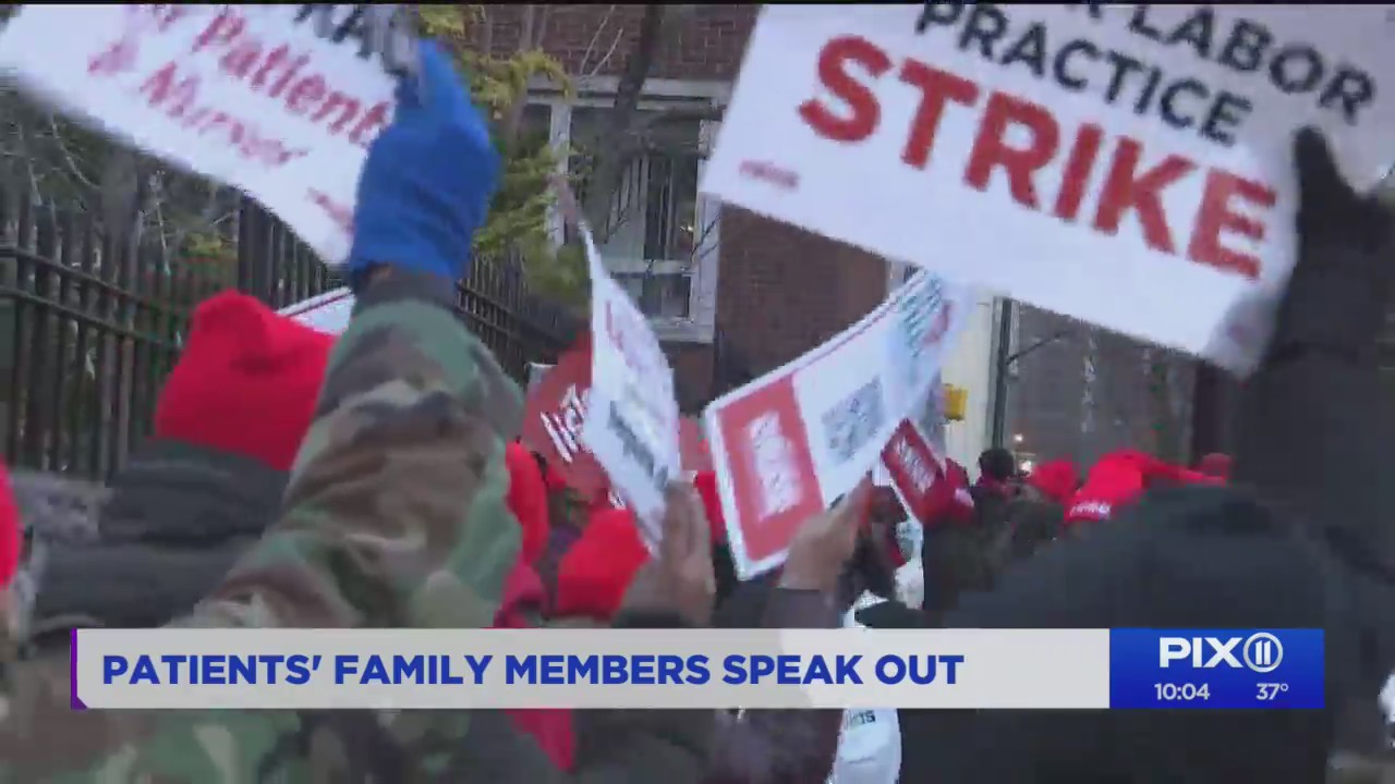 Patients’ family members speak out amid nurse strike in NYC – PIX11