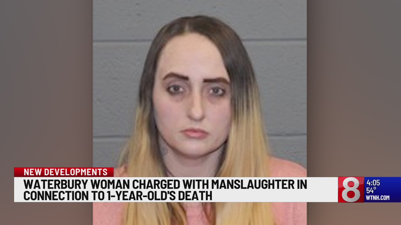 Waterbury woman charged with manslaughter in connection to 1-year-old’s ...