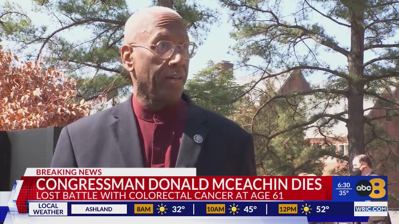 Rep. Donald McEachin dies at 61 after battle with colorectal cancer ...