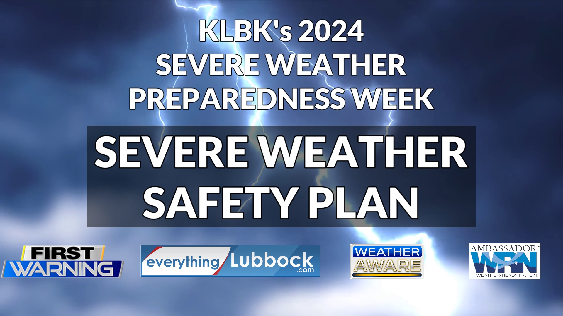 KLBK’s Severe Weather Preparedness Week | Severe Weather Safety – KLBK ...