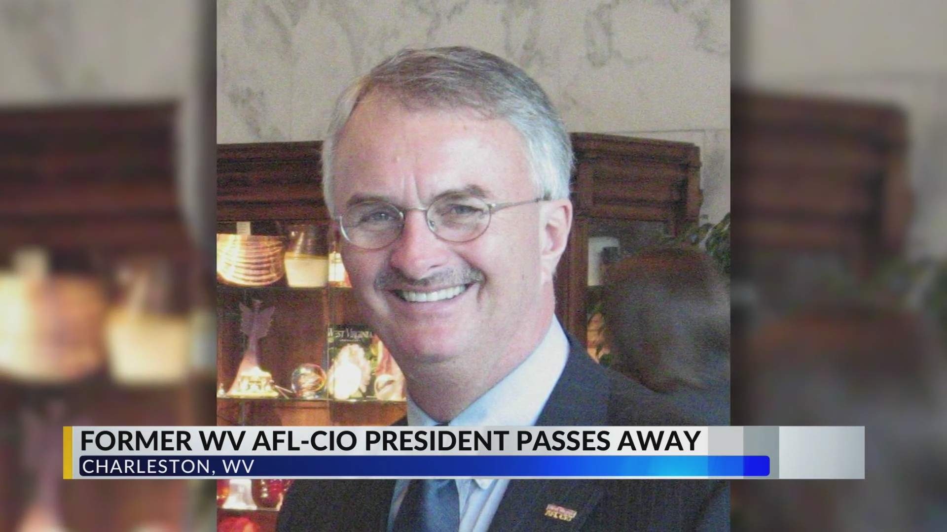 Former WV AFL-CIO President Kenneth Perdue passes away – WOWK 13 News