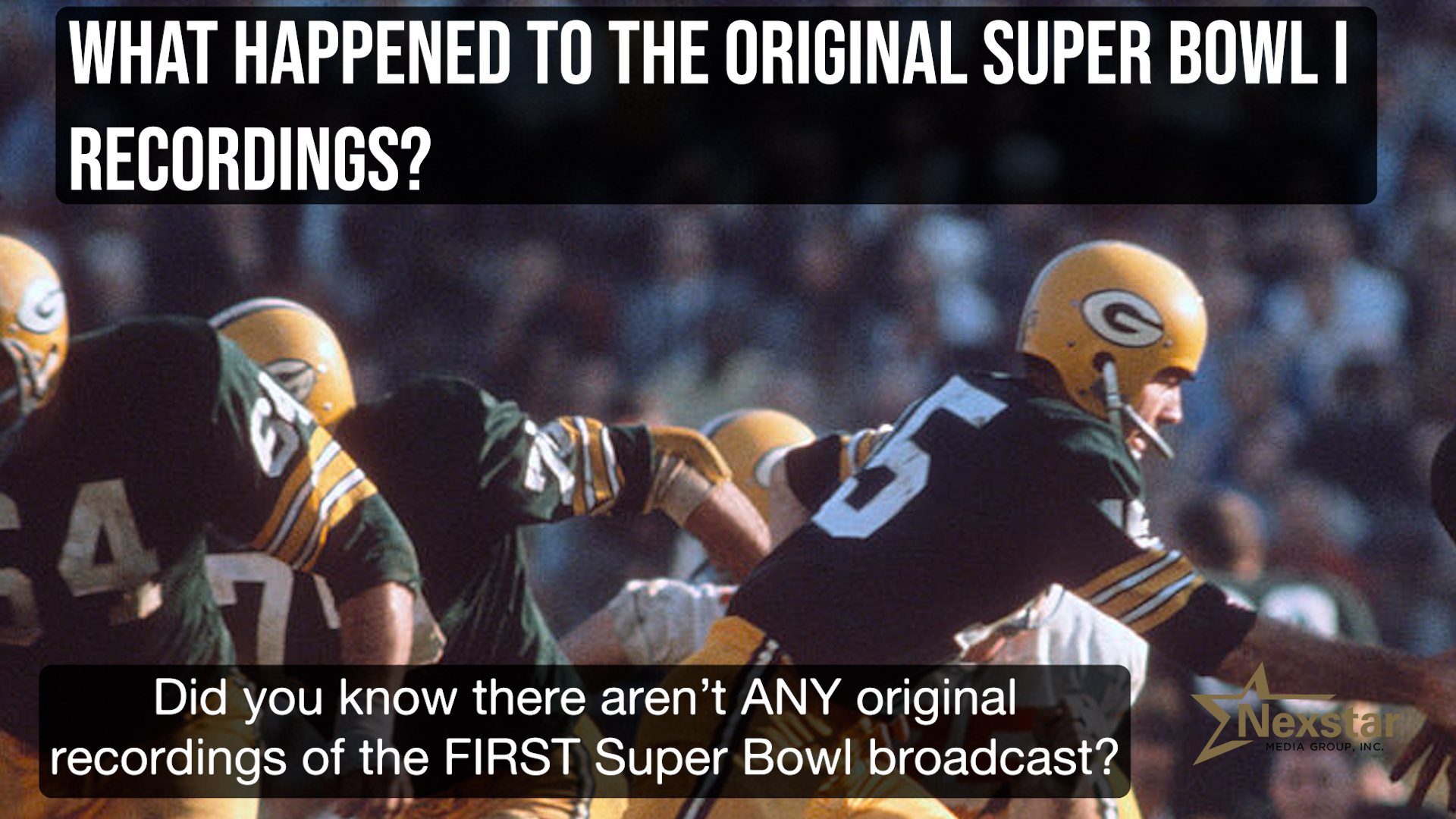 Why you won’t see original recordings of the first super bowl broadcast ...