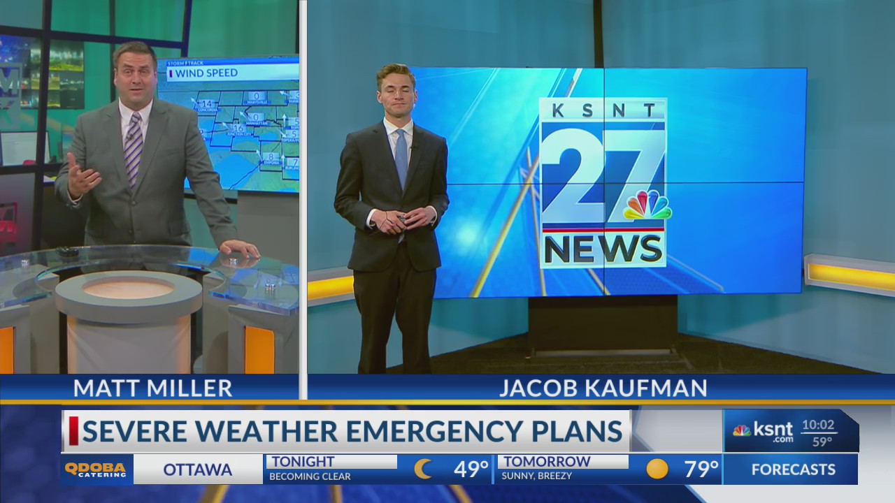 SEVERE WEATHER PLANNING – KSNT 27 News