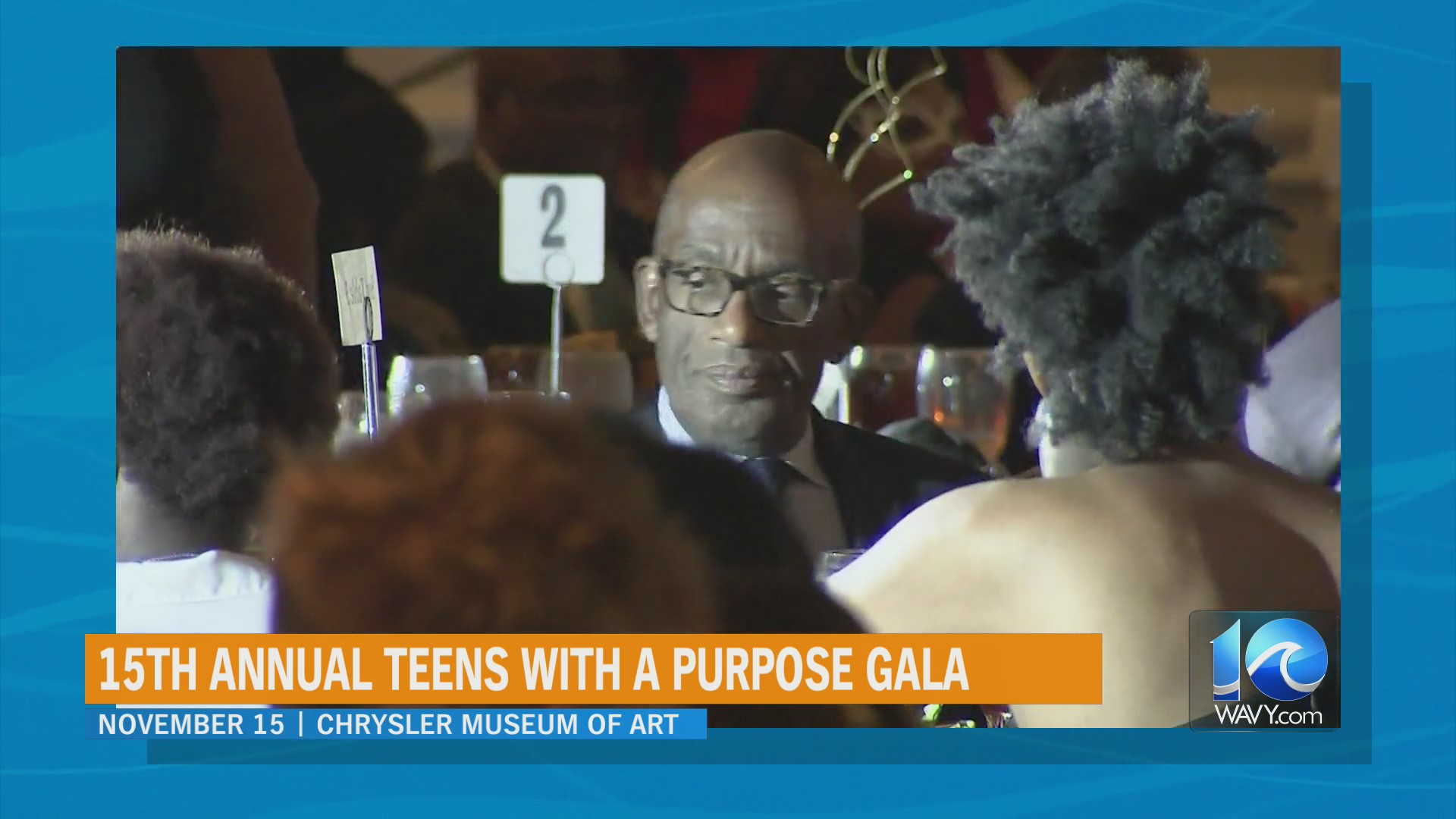 Al Roker Talks Teens with a Purpose Gala – WAVY.com