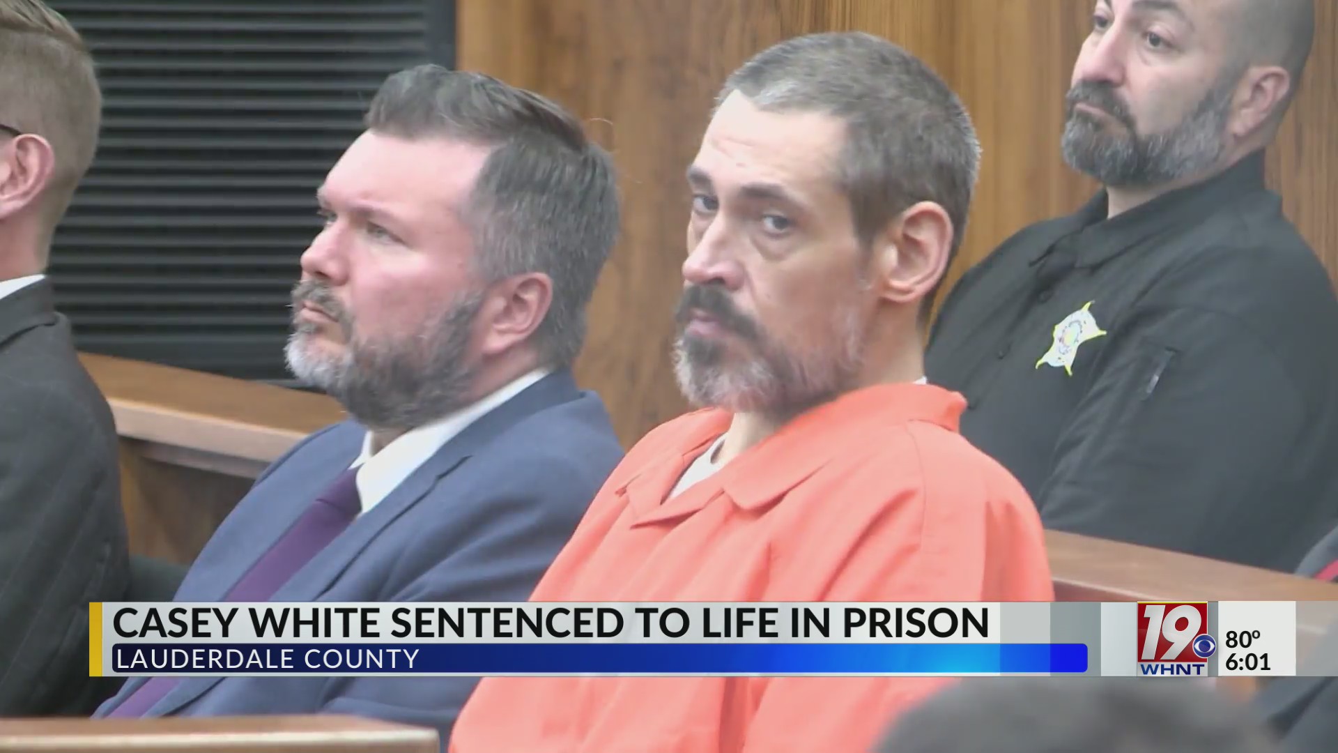 Casey White Sentenced to Life in Escape Plot | June 8, 2023 | News 19 ...
