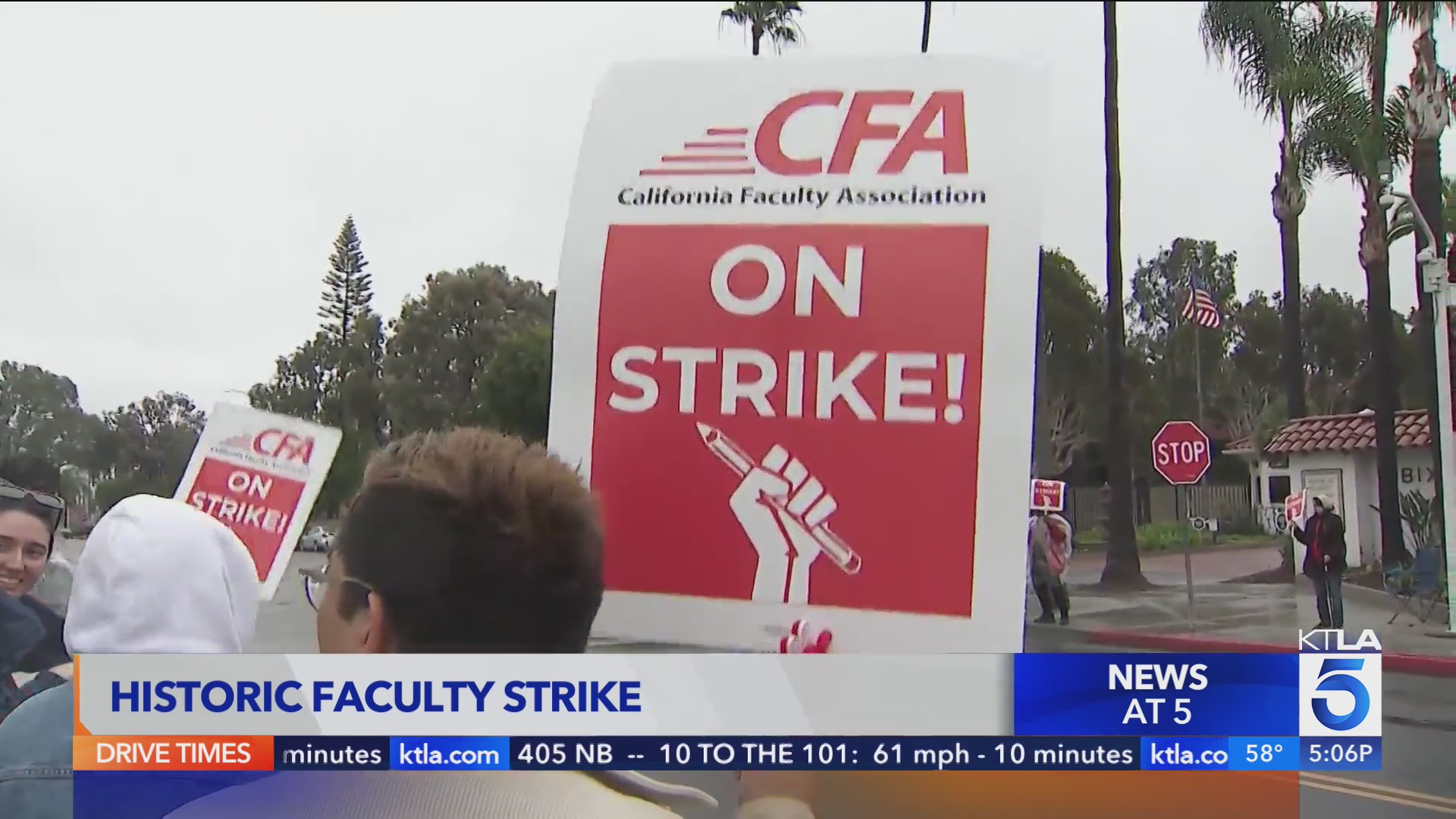 CSU faculty kicks off weeklong, systemwide strike – KTLA